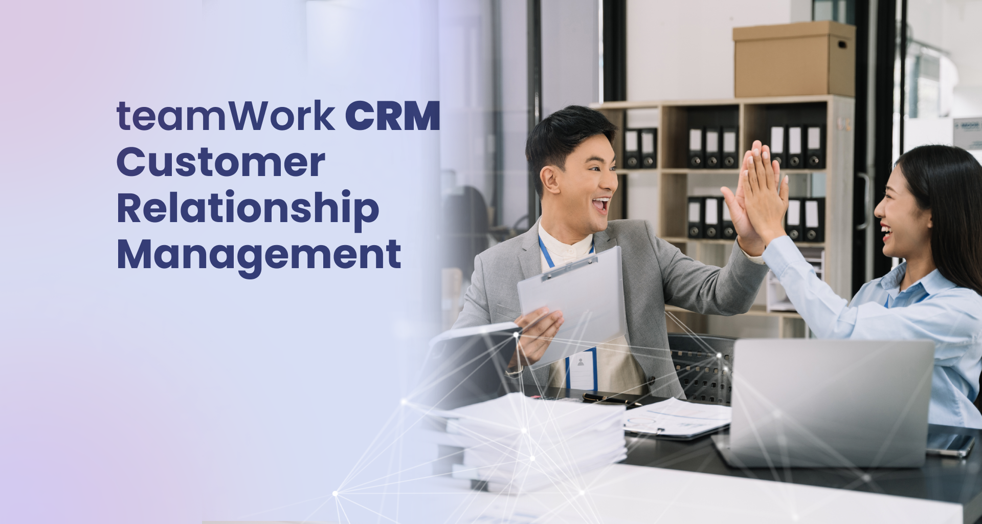 teamwork CRM | Customer Relationship Management Singapore